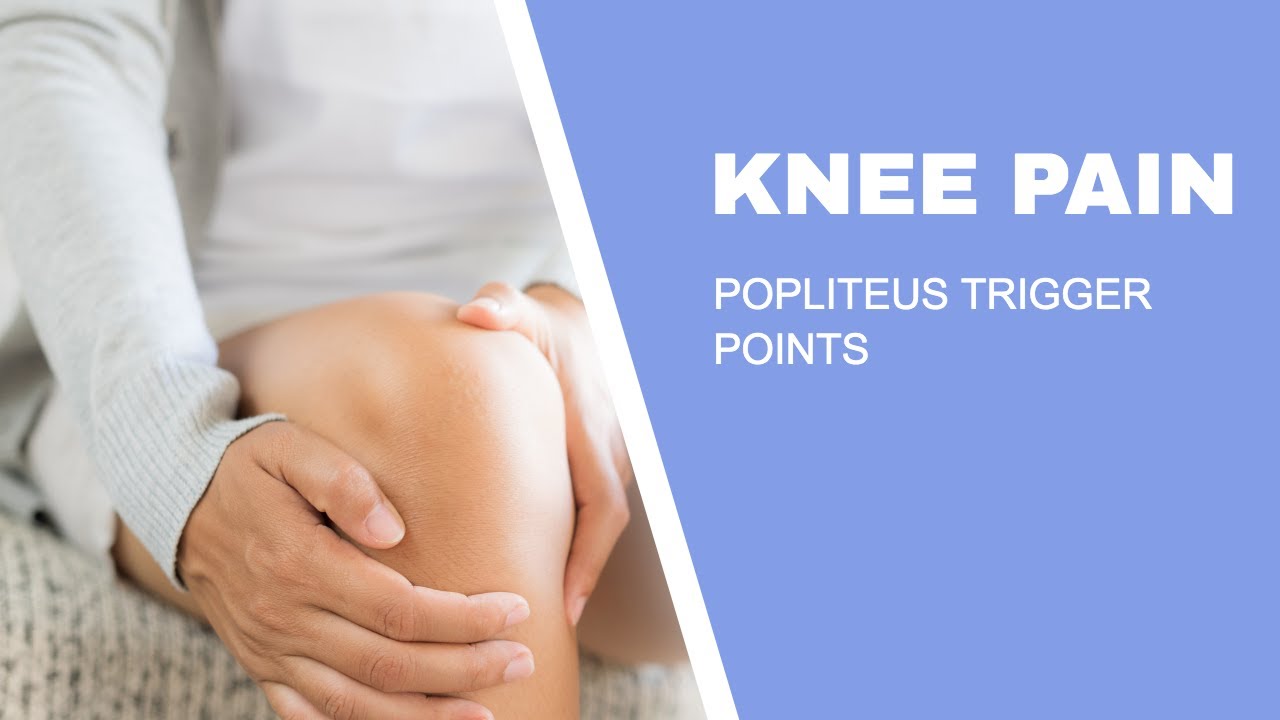 Popliteus Trigger Point - YouTube