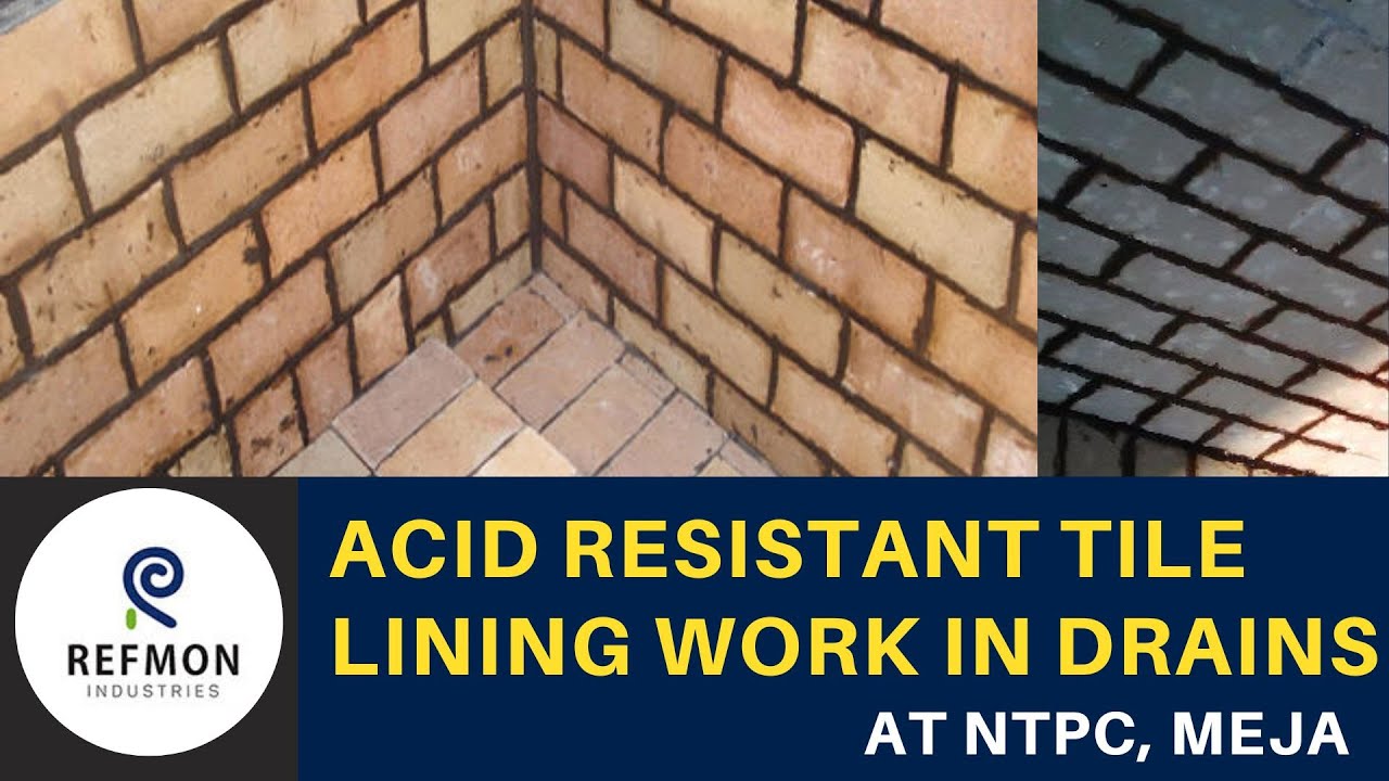 Acid Resistant Tile Lining Work In Drains At Ntpc By Refmon Industries ...