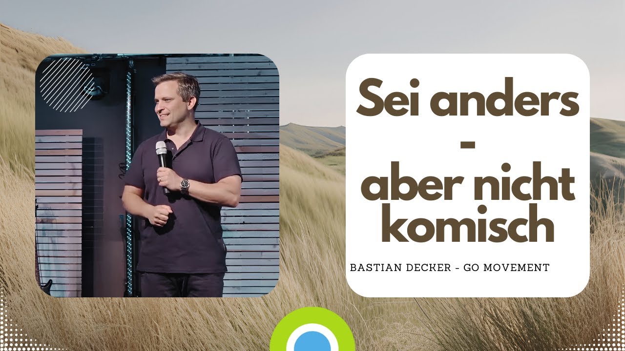 Sei anders, aber nicht komisch I mit Bastian Decker - YouTube