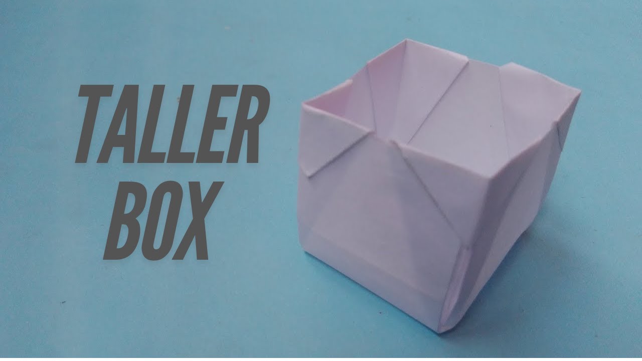 Paper Taller Box Origami | How To Make Folding a Paper Box Origami ...