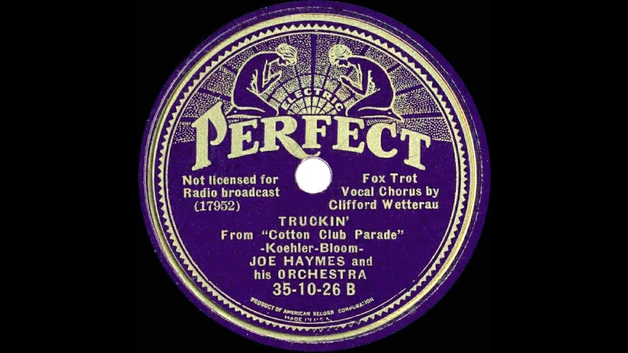 1935 Joe Haymes - Truckin’ (Cliff Weston, vocal) - YouTube