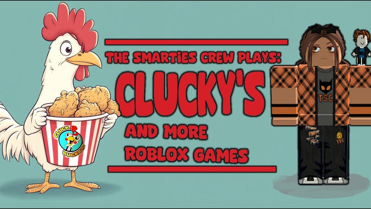 Don't Be Chicken..Let's Go To Cluckys and Play More Roblox Games - YouTube