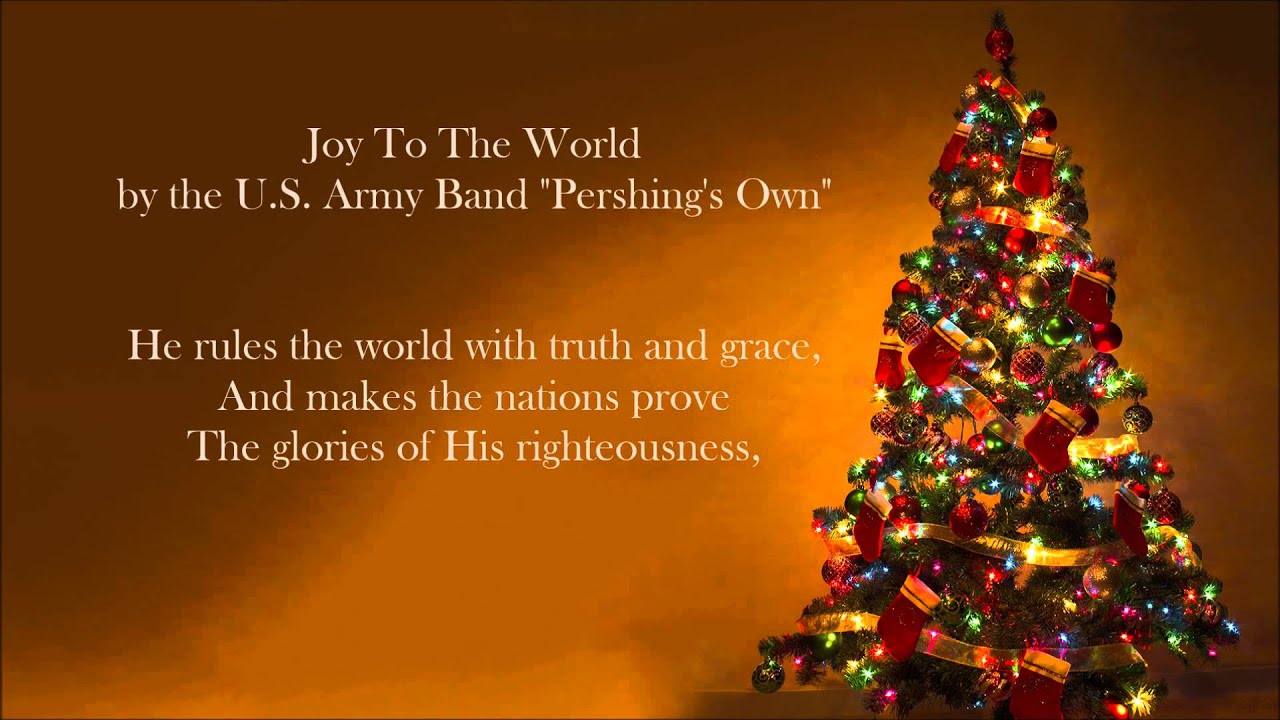 CHRISTMAS SONGS - Joy To The World (U.S Army Band) - YouTube
