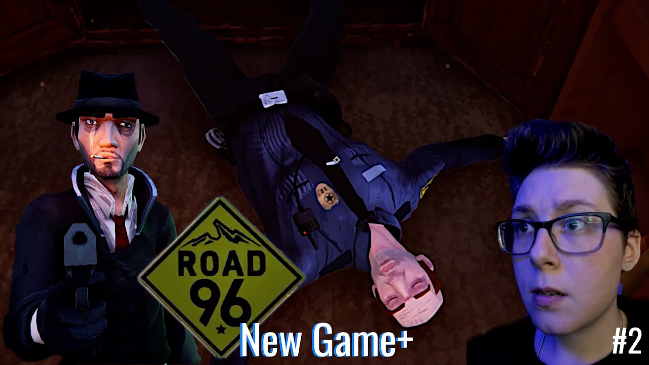 Jarod is a NIGHTMARE | Road 96 (New Game+)| Part 2 - YouTube