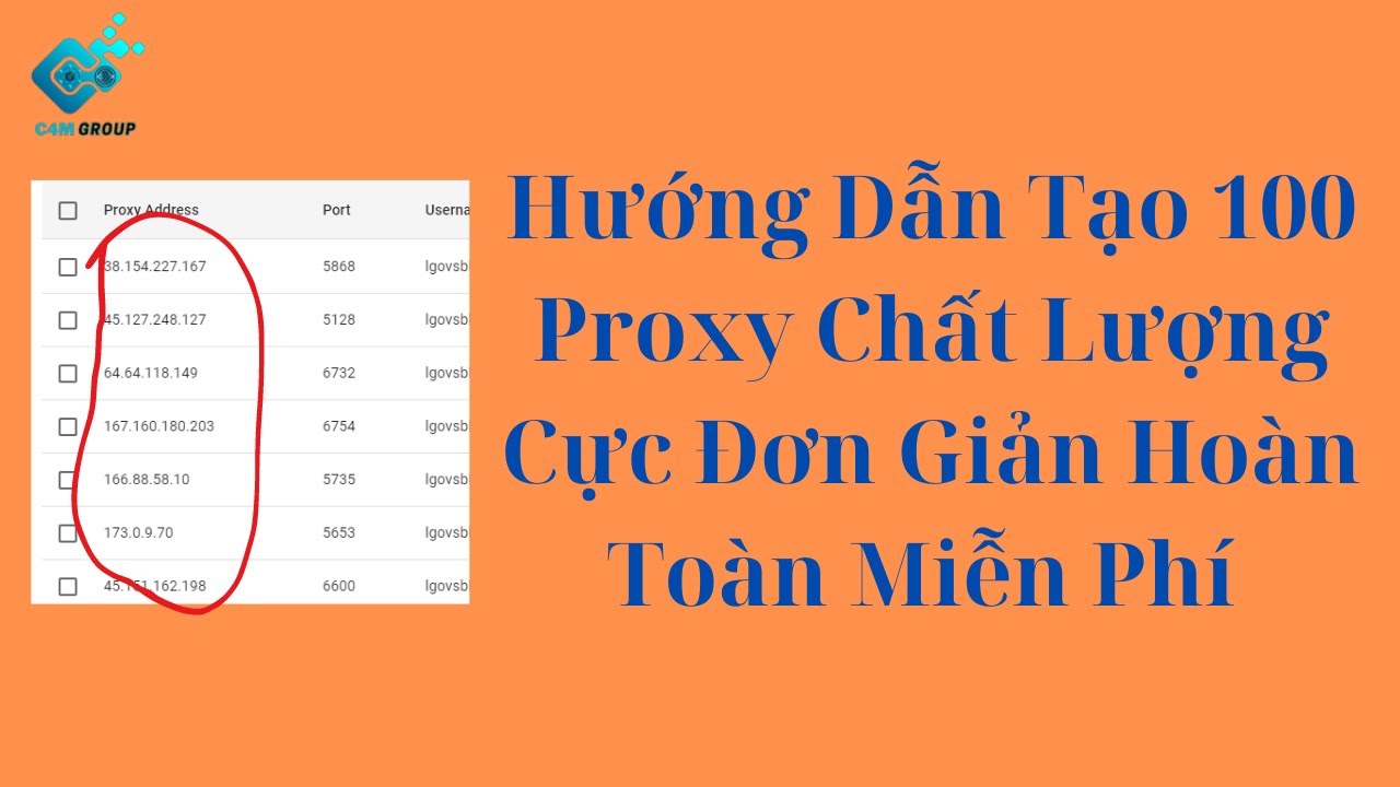 Hướng Dẫn Tạo 100 Proxy Chất Lượng Cực Đơn Giản Hoàn Toàn Miễn Phí ...