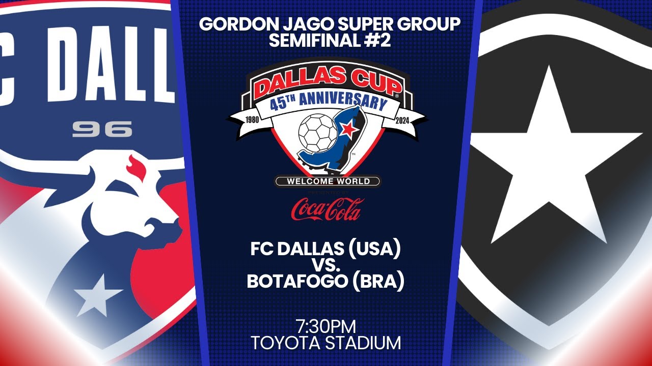2024 Dallas Cup presented by Coca-Cola - Super Group Semi #2 - FC ...