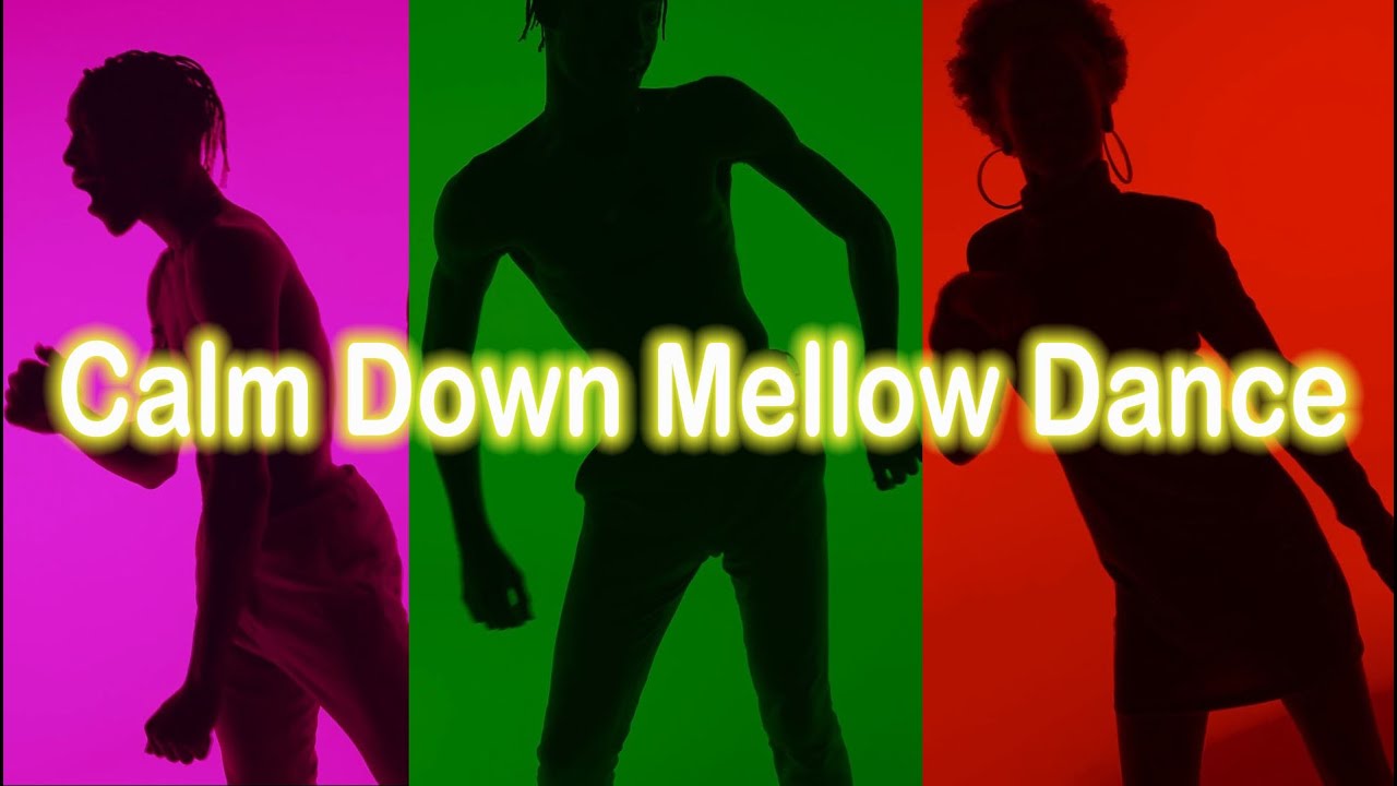 Calm Down Mellow Dance - Rema, Selena Gomez (MELLOW VERSION), Slow ...