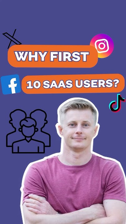 What is the Goal behind getting your First 10 SaaS Customers? #b2bsaas #mobileapp - YouTube