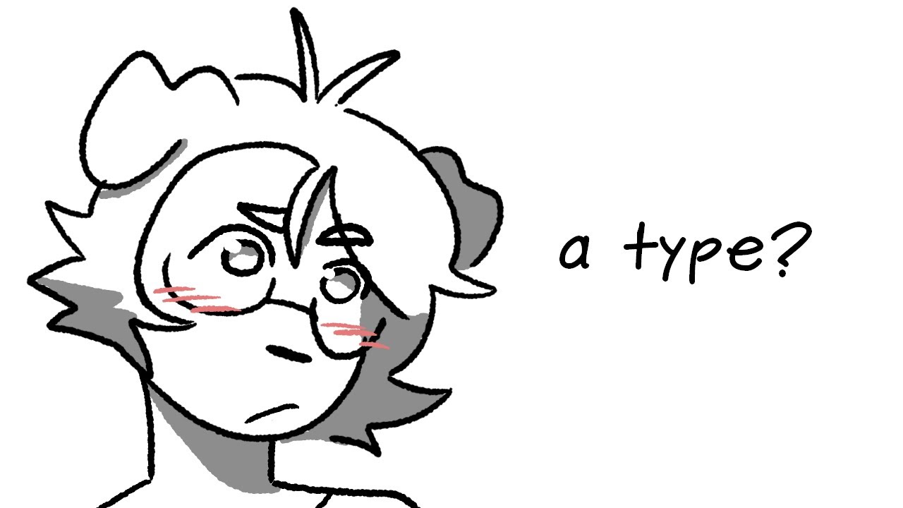 do i have a type? - YouTube