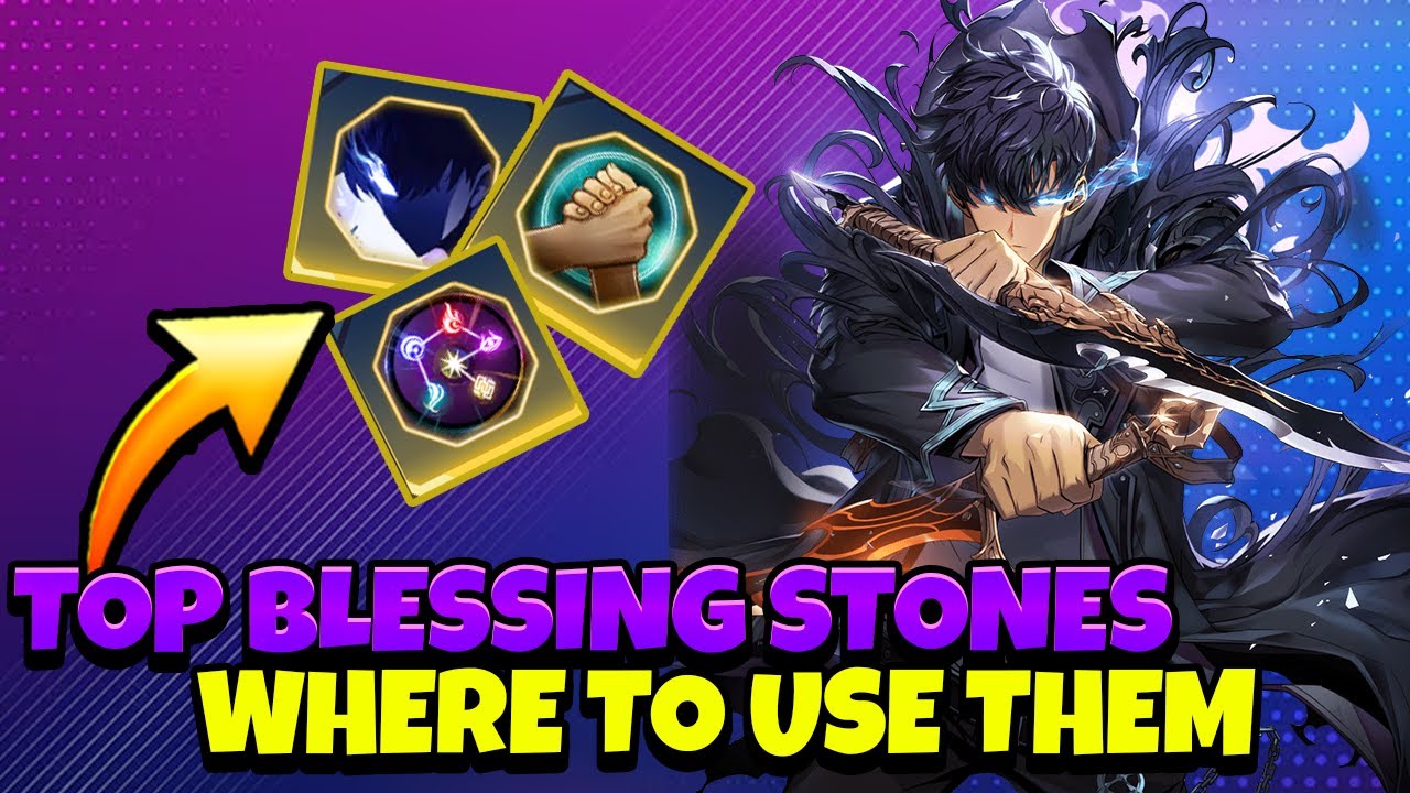 TOP BLESSING STONES IN THE GAME & WHERE TO USE THEM! [Solo Leveling: Arise] - YouTube