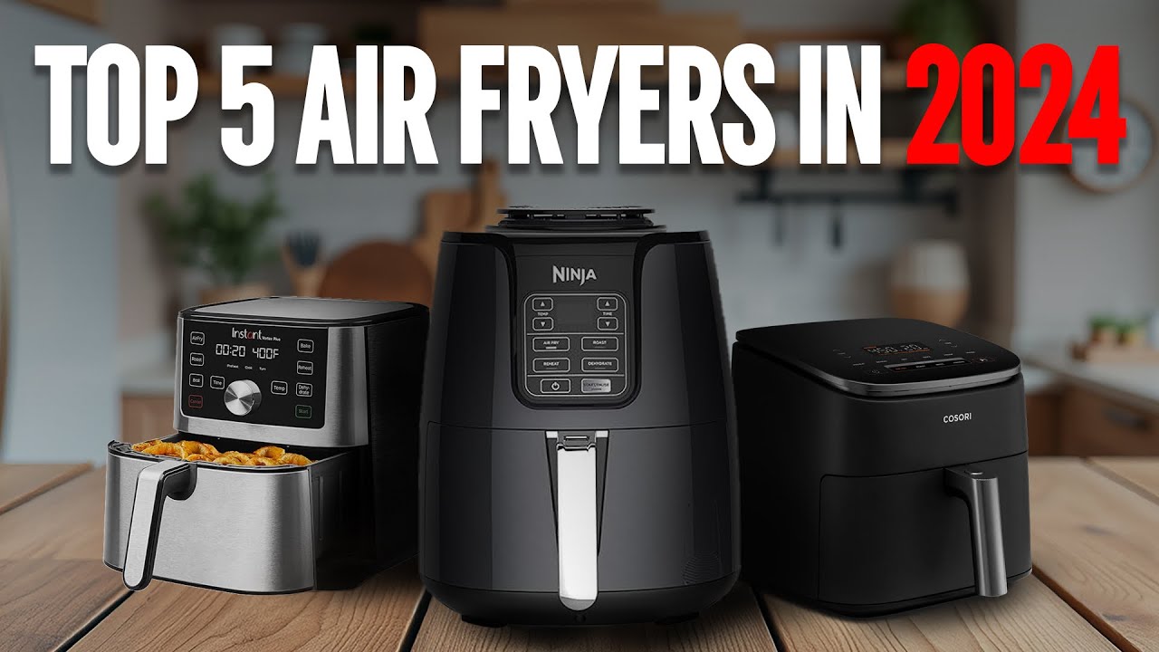 Top 5 Best Air Fryers in 2024 - STOP Wasting Money on the WRONG Air ...