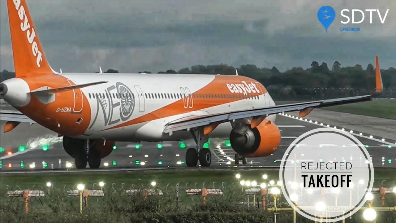 Rejected Takeoff at Speed - EasyJet Airbus A321 Neo - Wizzair Go around ...