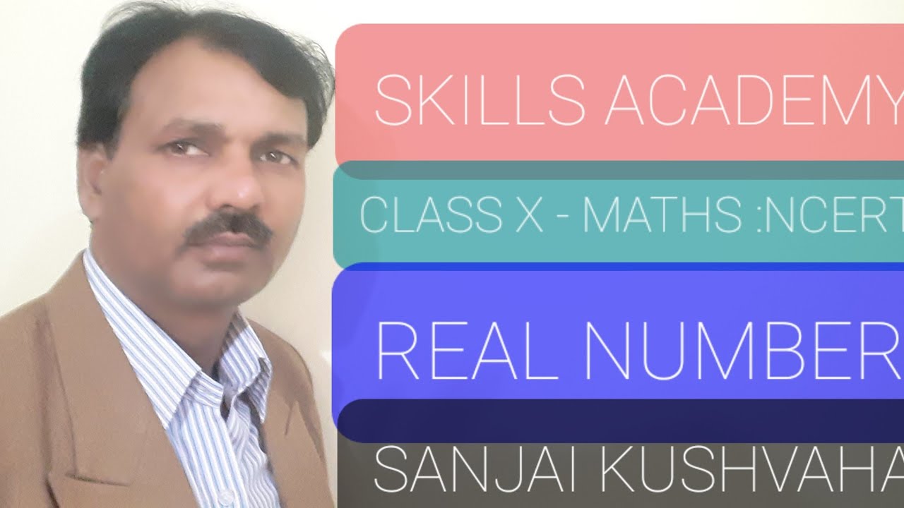 CLASS X: MATHS 02 : REAL NUMBER: EX- 1.1 - YouTube