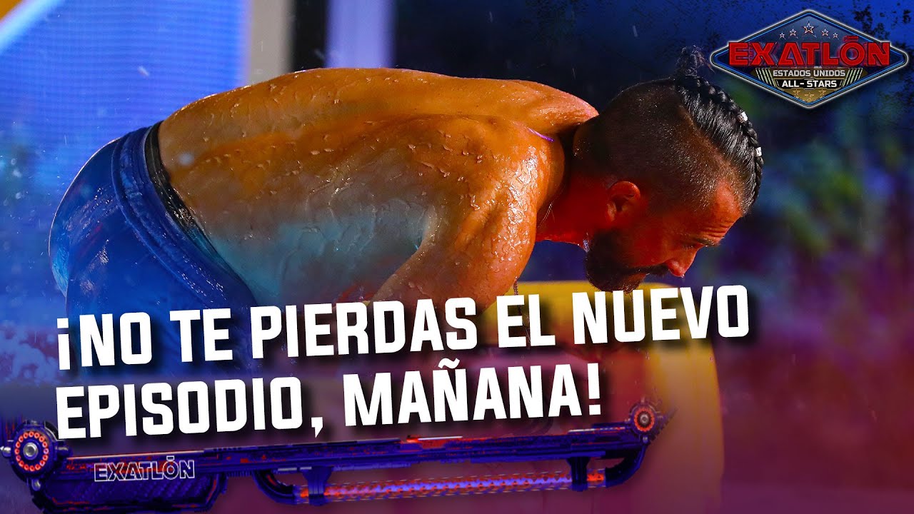 ¡Mañana nuevo episodio solo por @telemundo I Capitulo 54 I Exatlón EEUU ...