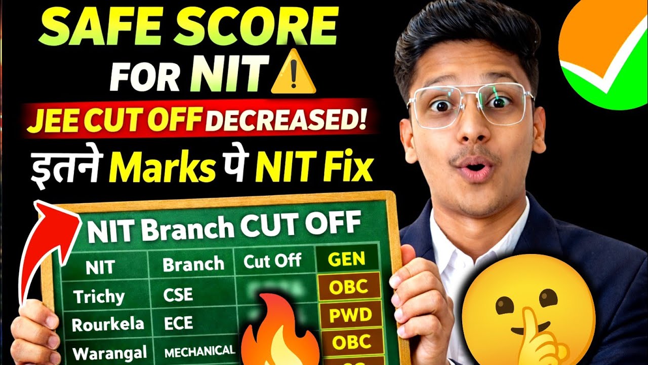 Safe Score For NIT 😱| Nit Cutoff 2026 Jee Mains | Jee Mains Cut Off ...