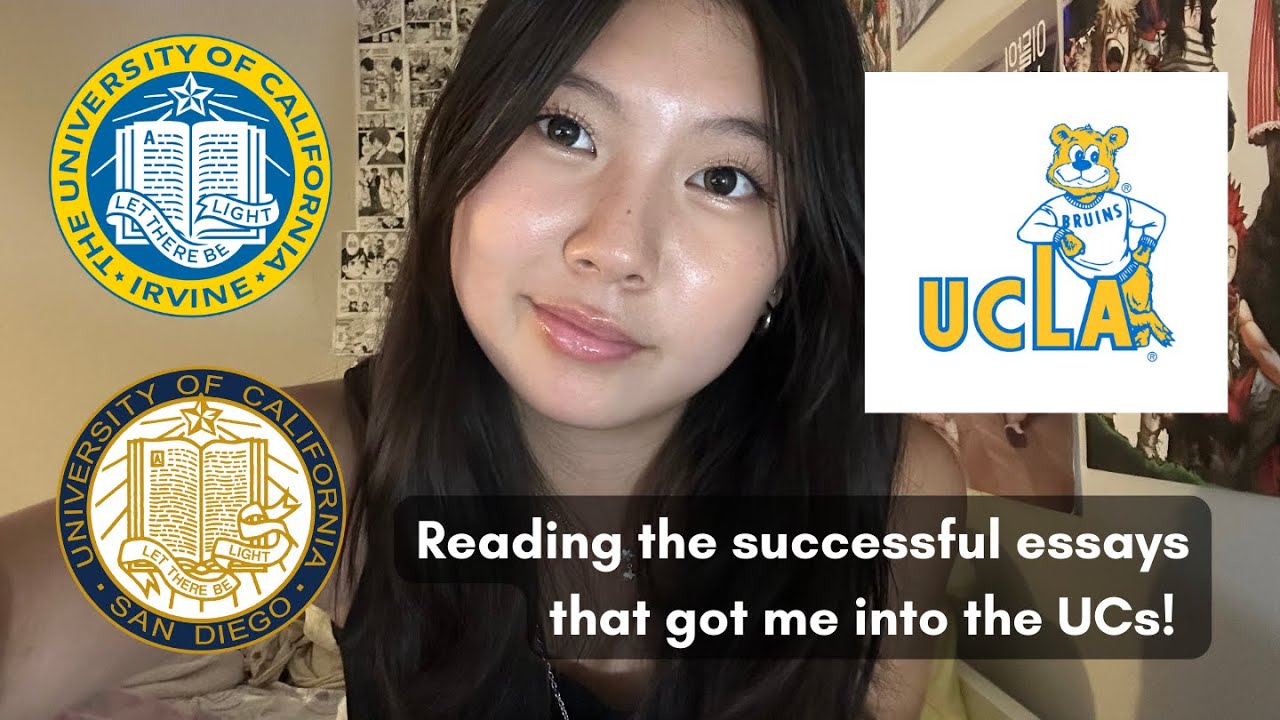 revealing the essays that got me accepted to ucla, uci, and ucsd! - YouTube