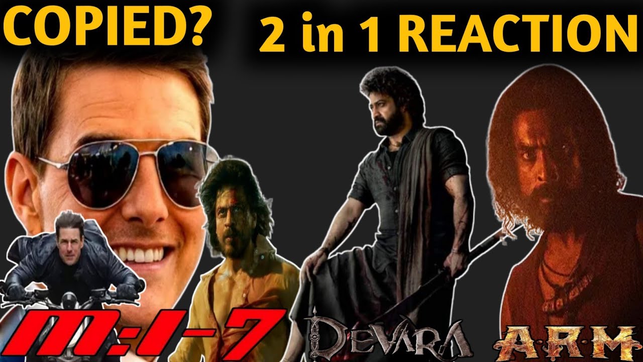 SRK কে টুকলো টম ক্রুজ?😱| MI 7 TRAILER COPIED |DEVARA NTR 1ST LOOK ...