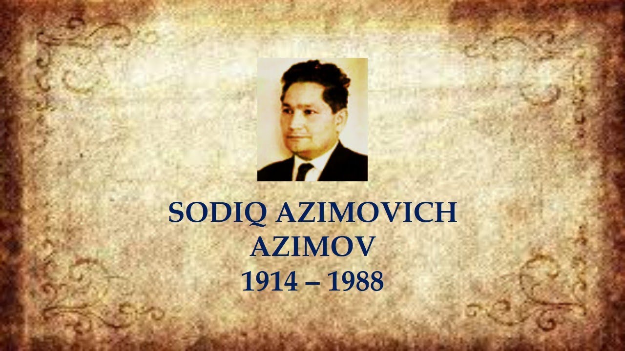 Sodiq Azimovich Azimov - YouTube