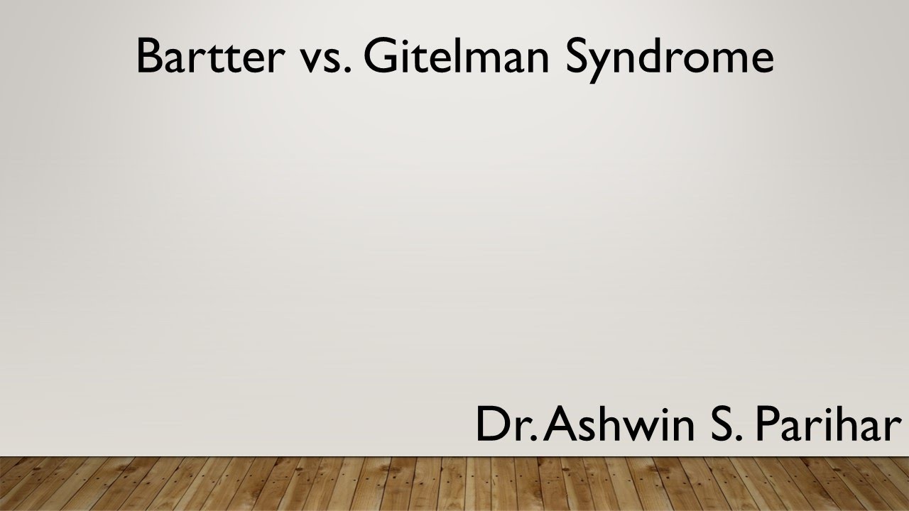 Bartter vs Gitelman syndrome - YouTube