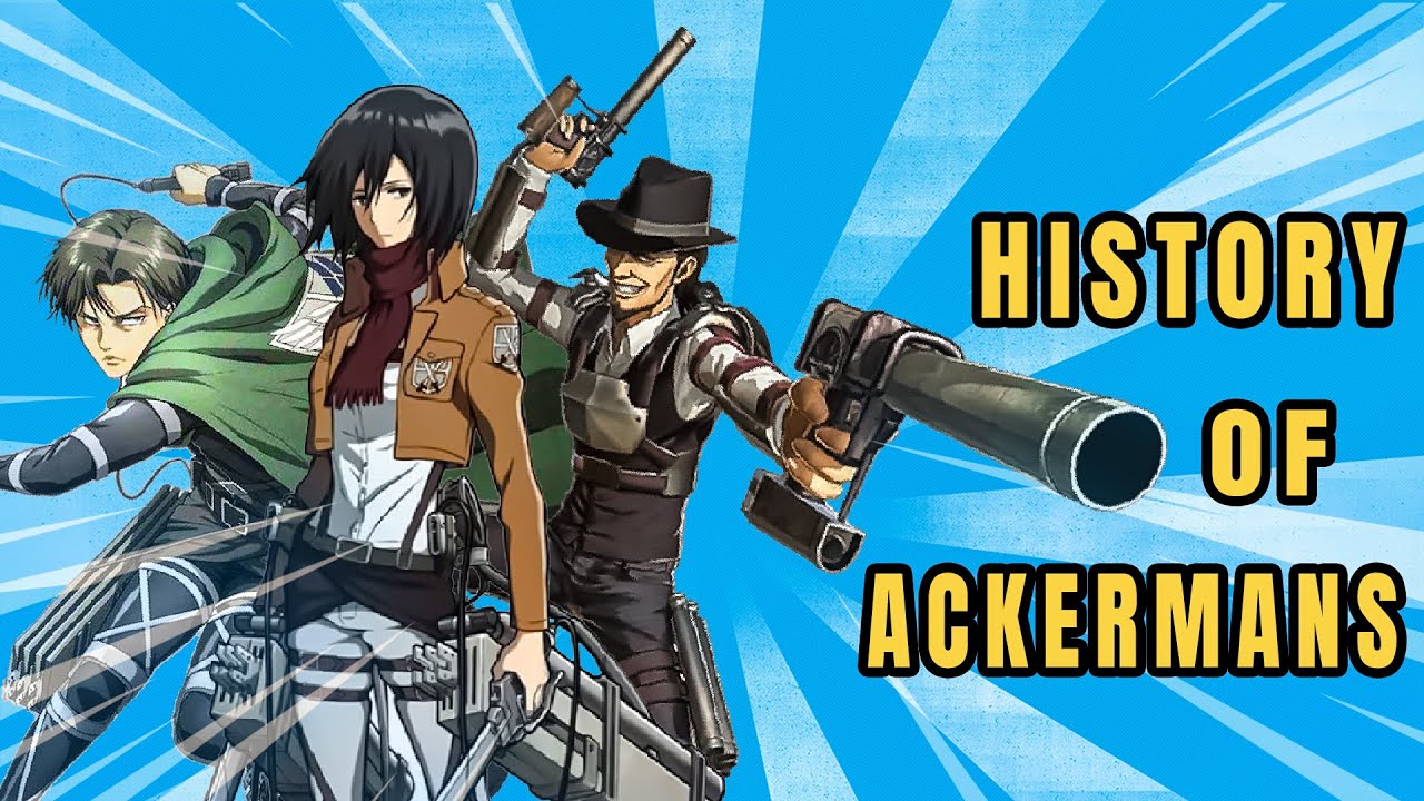 History of The Ackerman Clan | Ackerman Clan Explained - YouTube