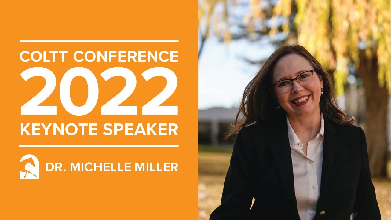 Dr. Michelle Miller's Keynote Presentation | COLTT 2022 - YouTube