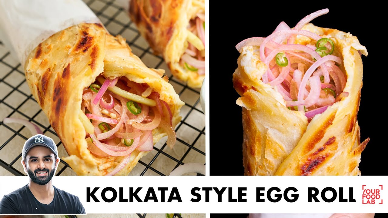 Kolkata Style Egg Roll | Perfect Flaky Parotta | क्रिस्पी आलू चिल्ली ...