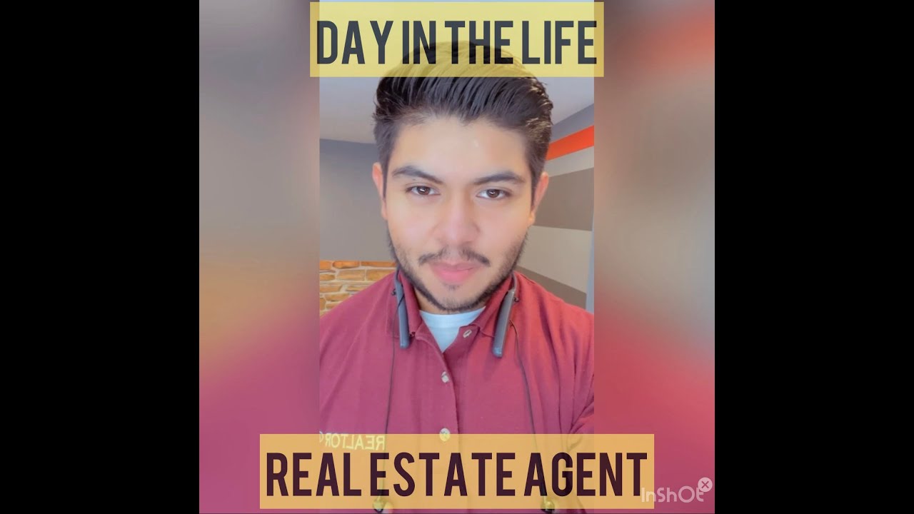 Day In The Life of A Real Estate Agent | Young Real Estate Agent | Busy ...