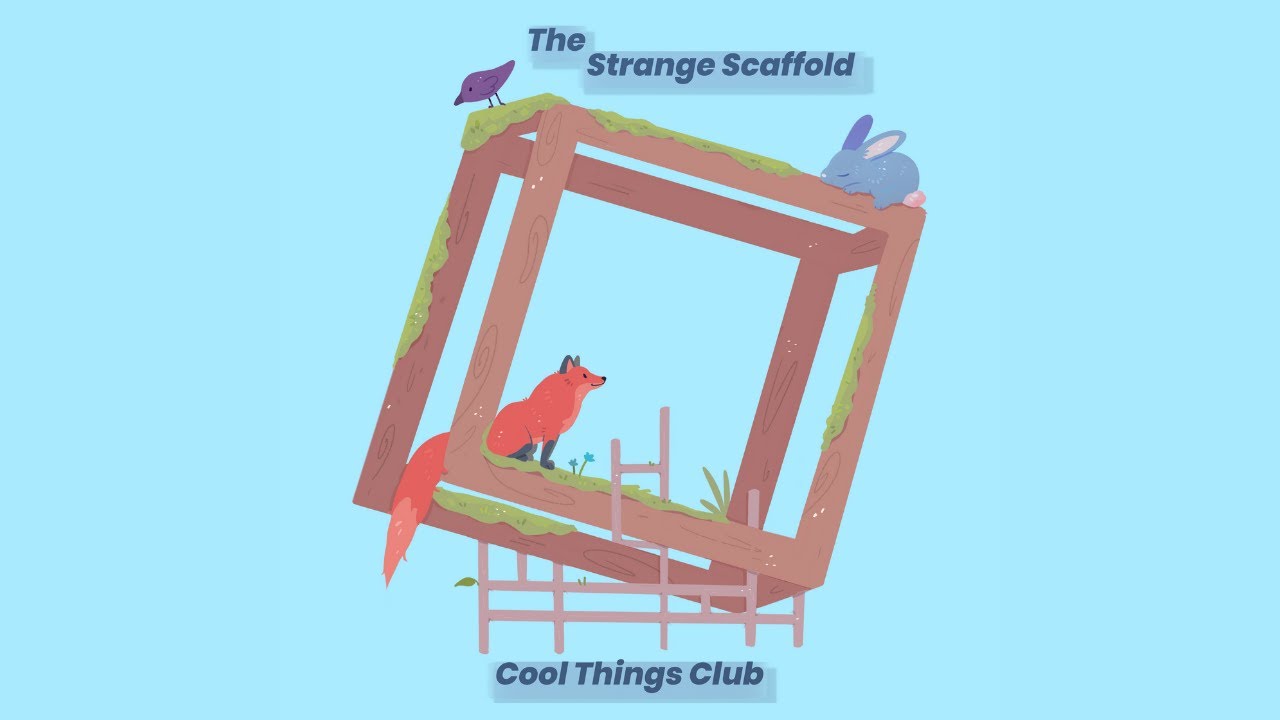 The Strange Scaffold Cool Things Club - Ep. 4 - YouTube