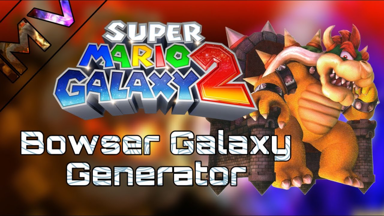 Super Mario Galaxy 2 - Bowser Galaxy Generator In My Voice - YouTube