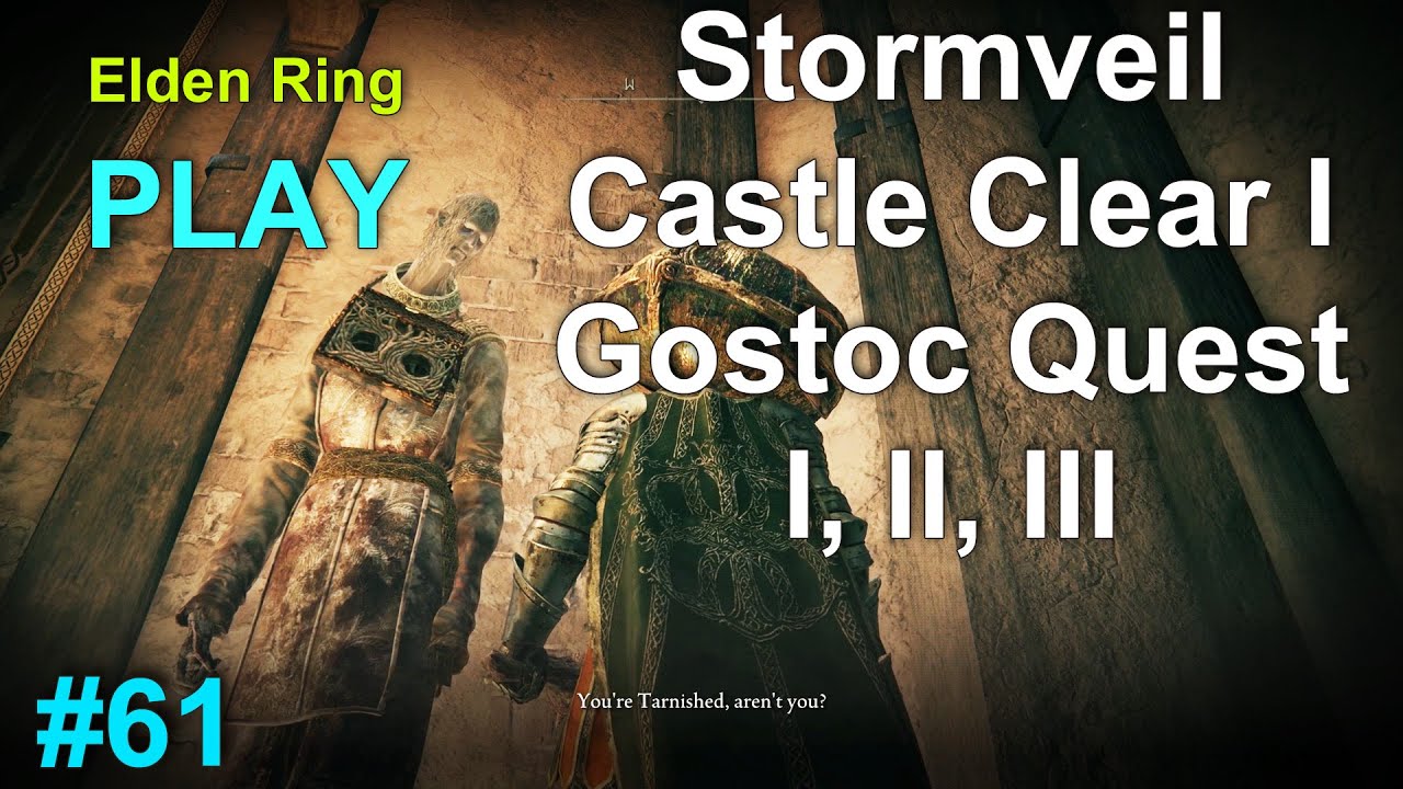 Elden Ring Stormveil Castle Clear 100% Part I Gatekeeper Gostoc ...