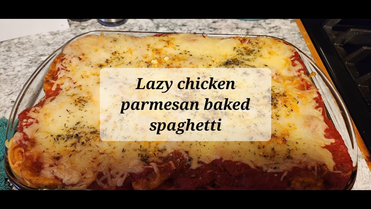 Lazy chicken parmesan baked spaghetti #chickenrecipe #spaghetti - YouTube
