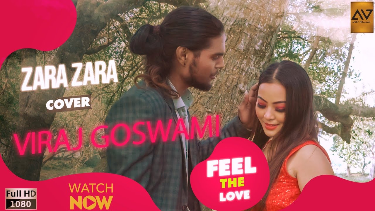 Zara Zara (cover) 2022 | Viraj Goswami | Manisha Sunuwar | AV Music - YouTube