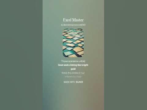 Excel Master Song - YouTube Music