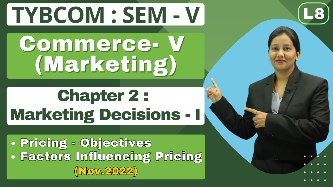 Commerce - V Marketing | TYBCOM | Semester 5 | Chapter 2 | Marketing ...