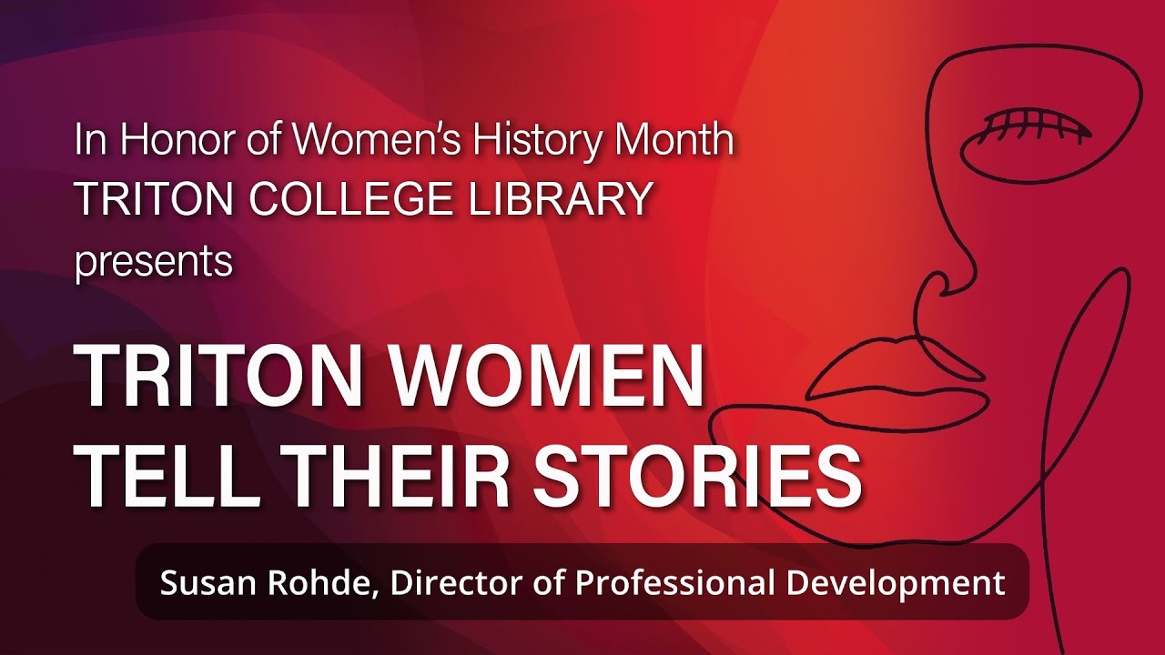 Triton College Women Share Their Stories - Susan Rohde - YouTube