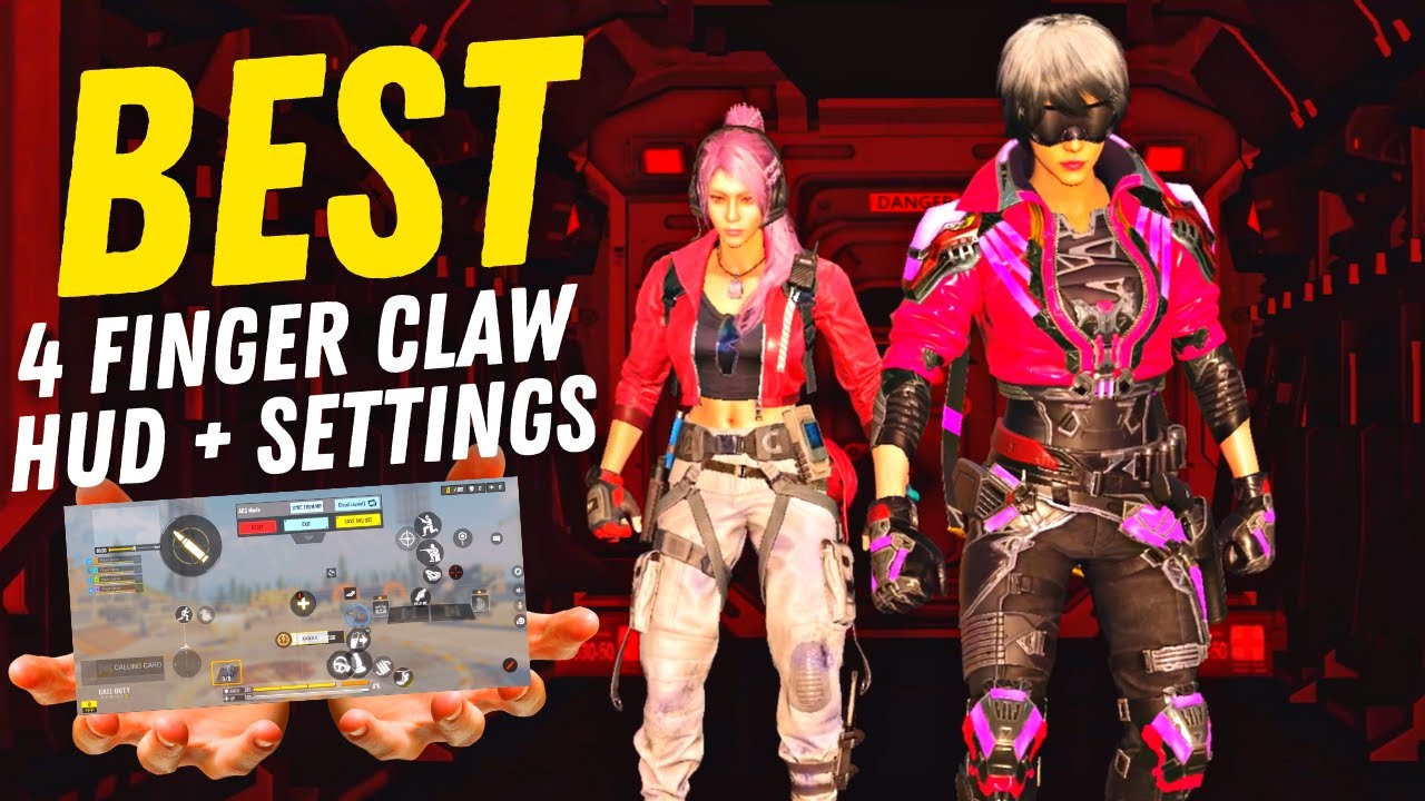 BESTEST HUD AND SETTINGS FOR 4 FINGER CLAW CODM BATTLE ROYALE!!! - YouTube