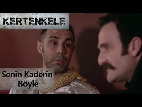 Senin kaderin böyle - Kertenkele