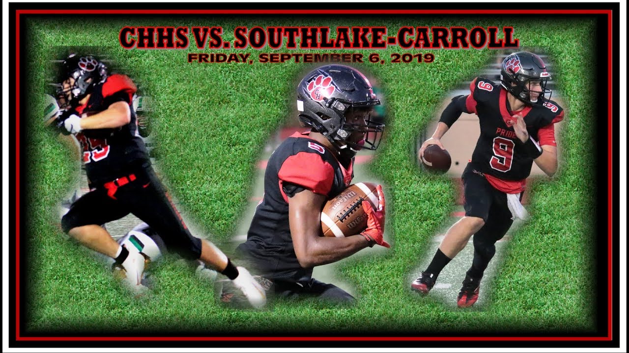 Colleyville Panthers Football -- CHHS vs Southlake-Carroll Game ...