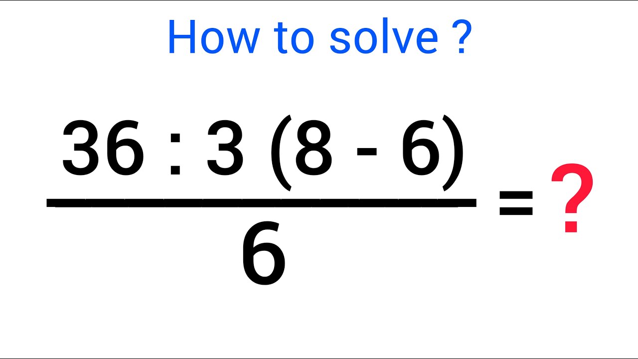 A Nice Math Problem | Order of Operations - YouTube