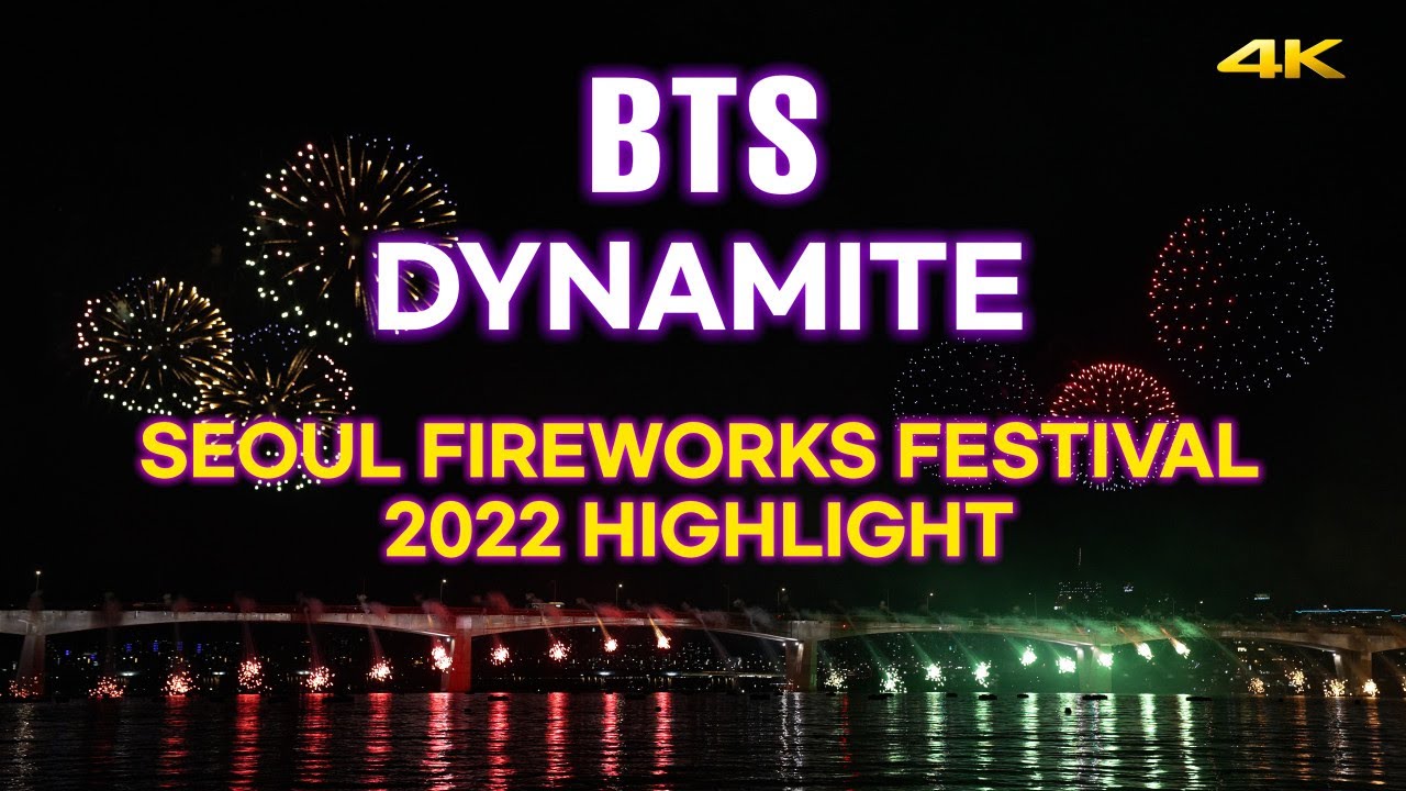 [BTS - DYNAMITE] 4K 직캠 서울세계불꽃축제 | SEOUL International Fireworks ...