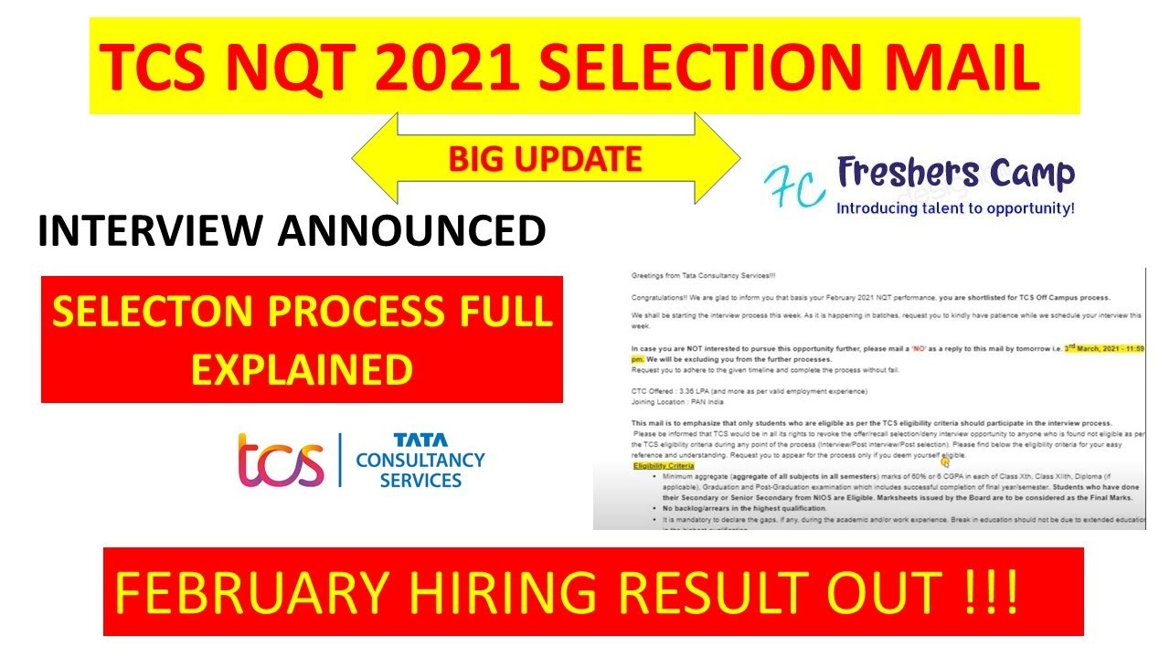 TCS NQT Feb'2021 for All Batch |TCS Feb'21 Selection Mail Update I BIG ...