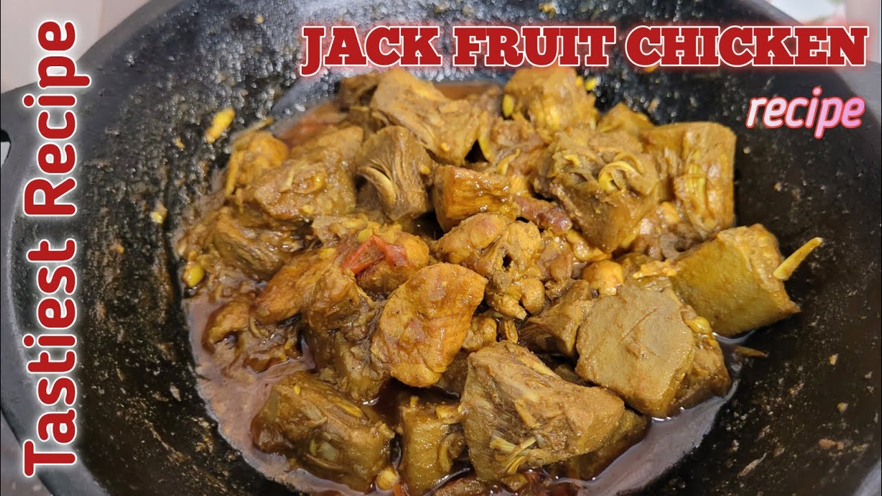 Jackfruit Chicken Recipe ll One Of The Tastiest Recipe ll কঠাল আৰু ...