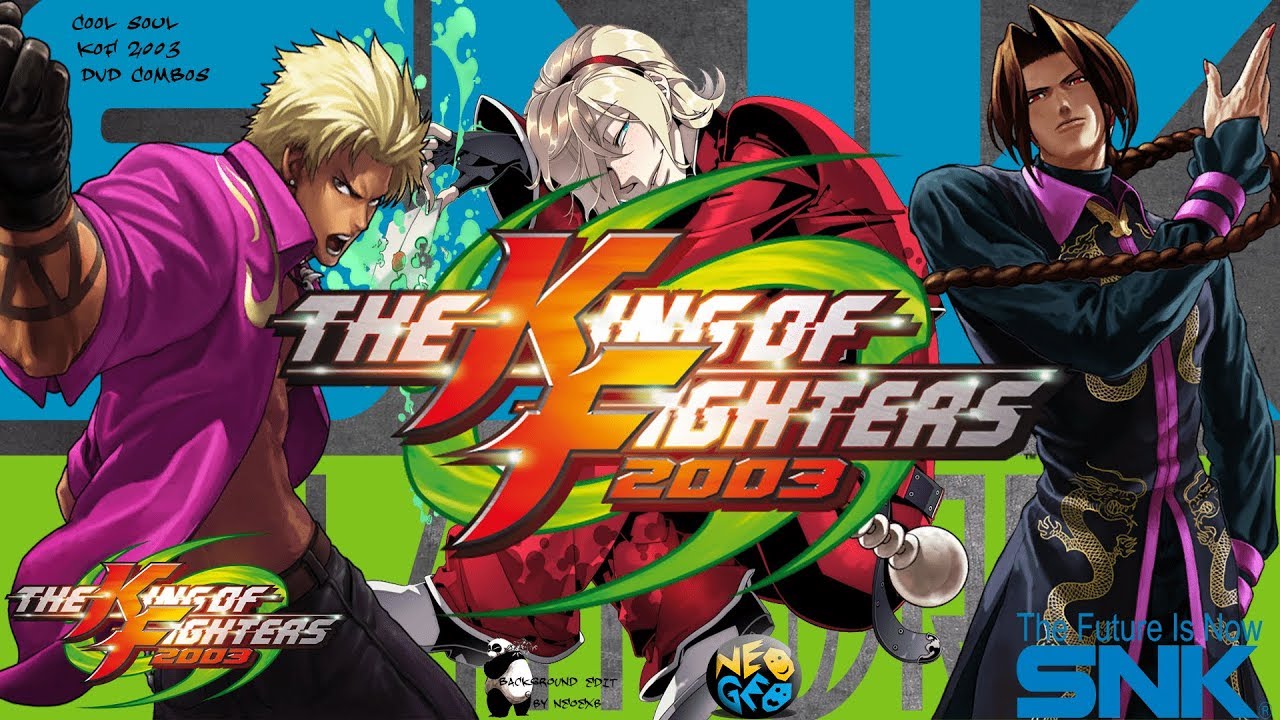 KOF 2003 DVD COMBOS - YouTube