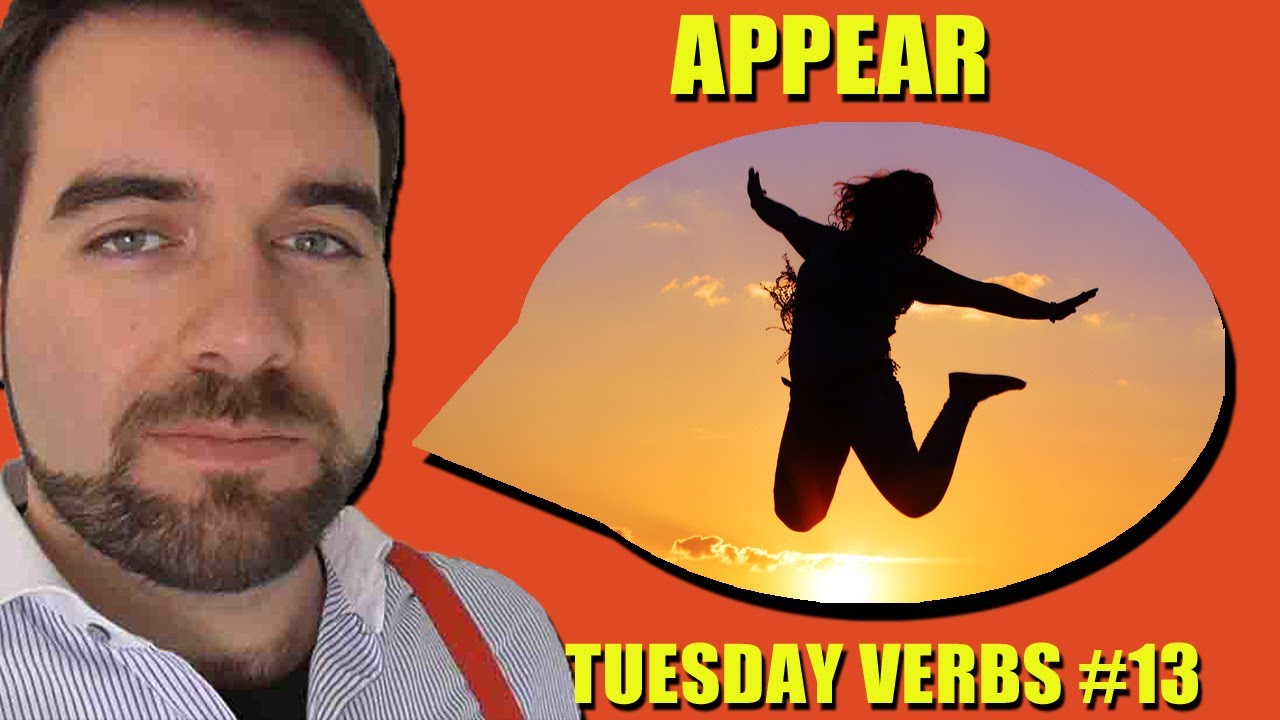 "Appear" in English, Monday Verbs #13 - YouTube