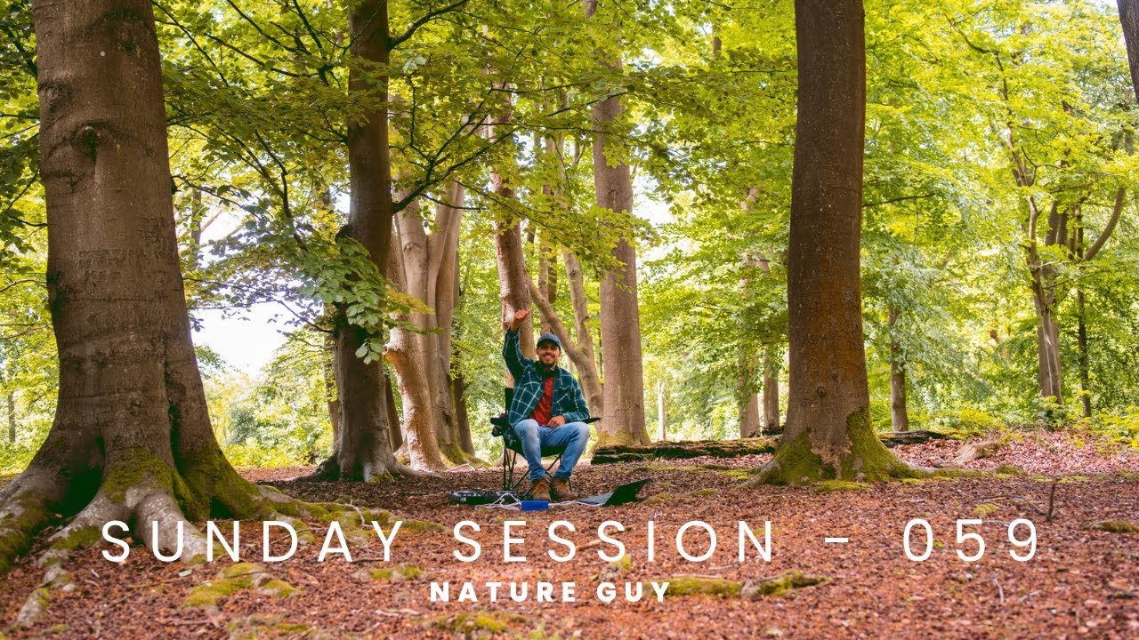Nature Guy - Sunday Session - 059 - Melodic House Nature Mix - Deep Mix ...