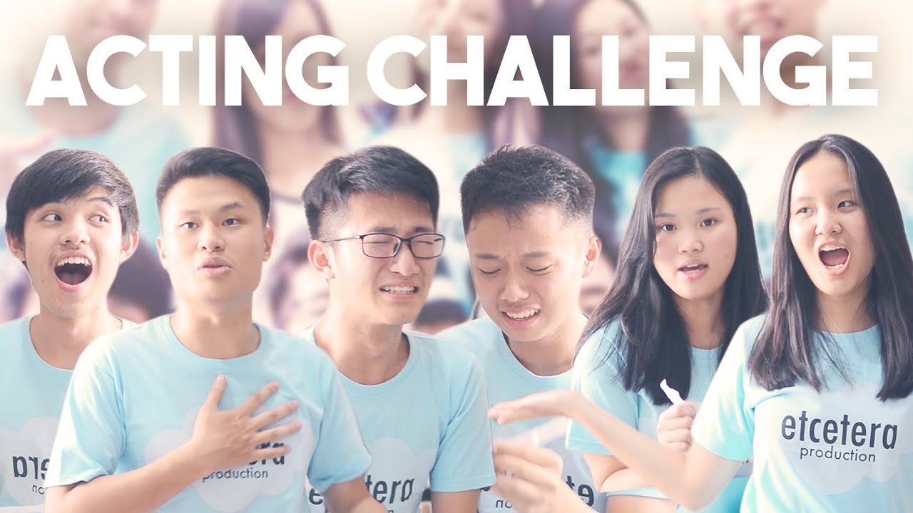 ACTING CHALLENGE - YouTube