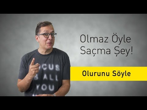 Olurunu Söyle - Olmaz Öyle Saçma Şey (S2/Bölüm#4)