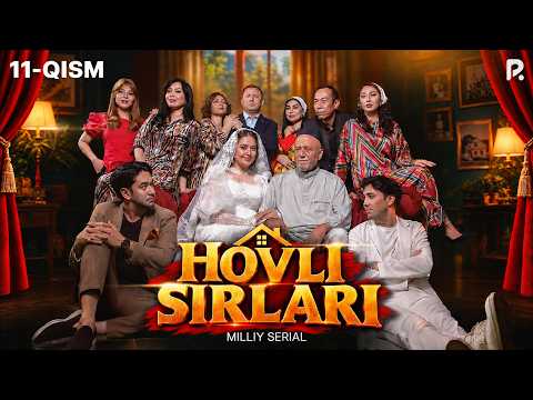 Hovli sirlari 11-qism | O‘zbek serial | Drama | 2026 Drama full Review