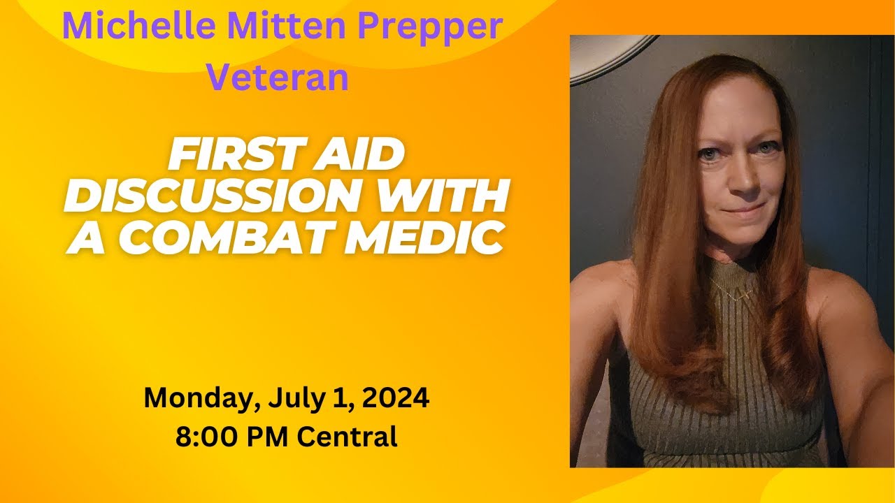 Discussion w/ Combat Medic - Michelle Mitten Prepper Veteran #shtf # ...