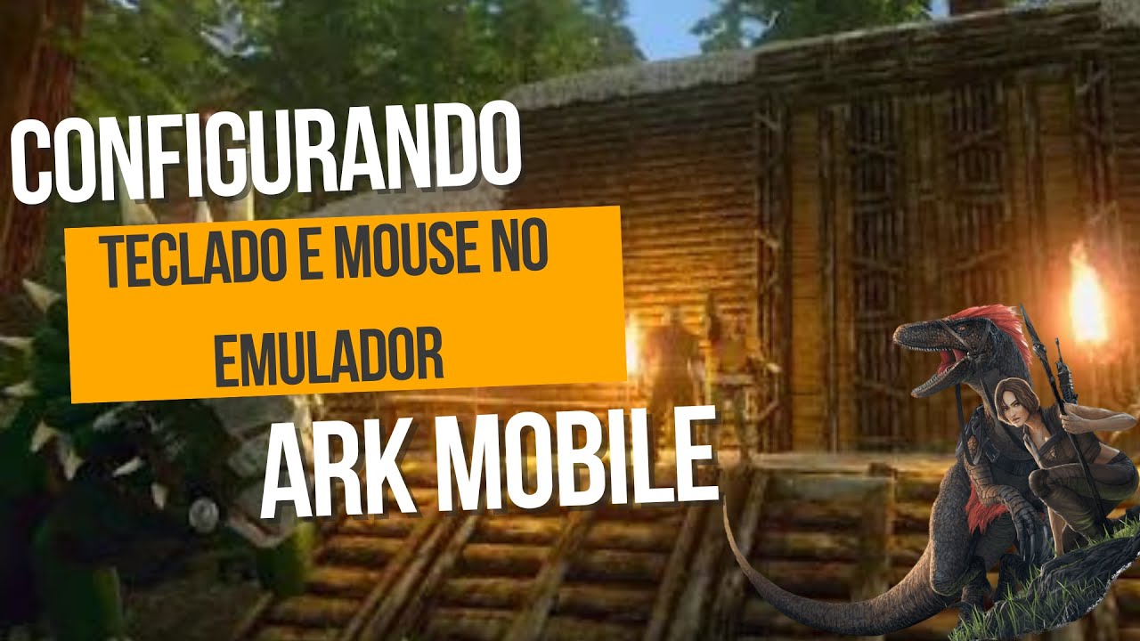 Ark Survival Mobile no PC - Configurando teclado e Mouse no Bluestacks ...